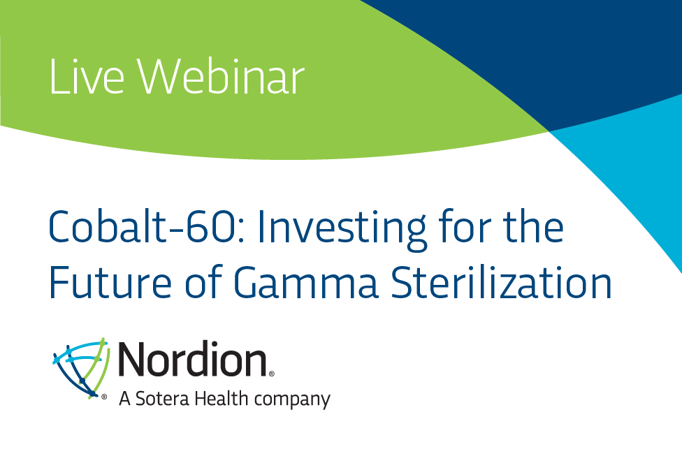 Cobalt-60: Investing for the Future of Gamma Sterilization - Nordion